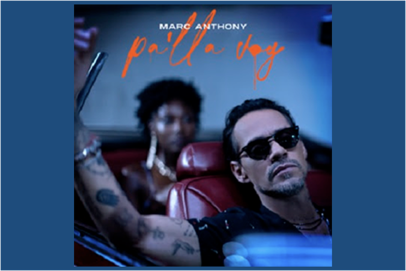 La Capital | Marc Anthony Estrena Candente Sencillo Y Video Pa Lla Voy